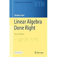 Linear Algebra Done Right (Undergraduate Texts in Mathematics) : Axler, Sheldon: Amazon.de: Bücher