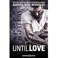 Until Love: Trevor : Reynolds, Aurora Rose: Amazon.de: Bücher