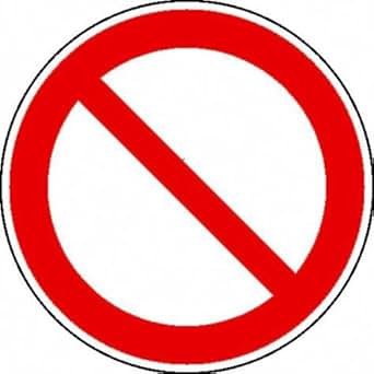 Verbotsschild Verbot (allgemein), Alu geprägt, Größe 20 cm ¥ bei Amazon ...