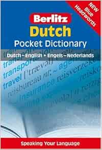 Berlitz Dutch-English, English-Dutch Pocket Dictionary (Berlitz ...