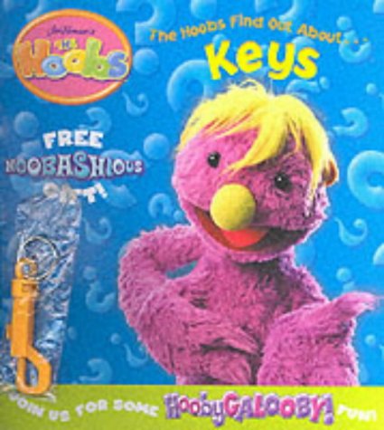 All About Keys: Hoobs Storybook (Jim Henson's the Hoobs) : Sue ...