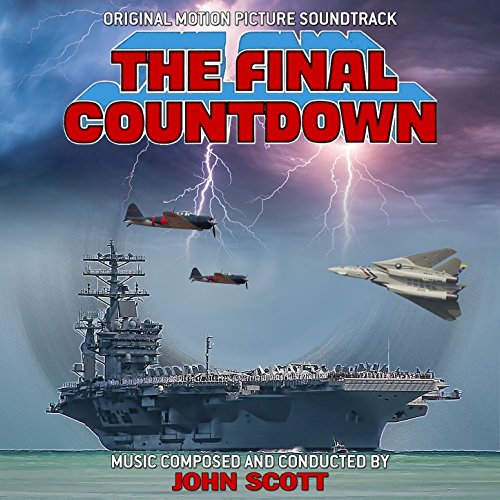 Final Countdown (Original Motion Picture Soundtrack) by John Scott on ...