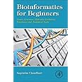 Buy Bioinformatics for Beginners: Genes, Genomes, Molecular Evolution ...