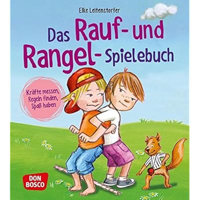 Jett Aidan: Das Rauf- Und Rangel-Spielebuch: Krafte Messen, Regeln ...