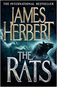 The Rats: Amazon.co.uk: James Herbert: 9780330515207: Books