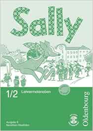 Sally E 1/2 Lehrermaterialien mit 2 Audio-CDs: Lehrwerk für den ...