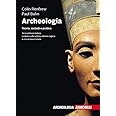 Amazon.it: Archeologia. Teoria, metodi e pratica. Con e-book - Renfrew, Colin, Bahn, Paul ...