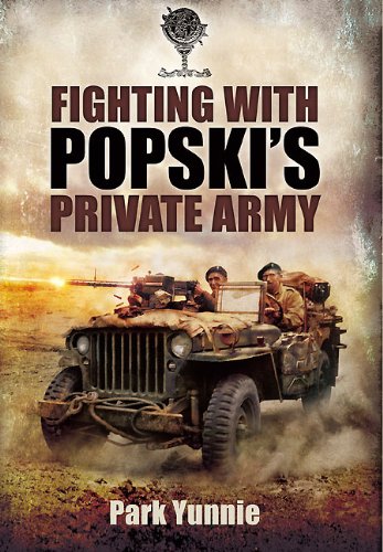 Fighting with Popski's Private Army: Amazon.co.uk: Park Yunnie ...