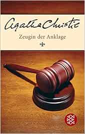 Zeugin der Anklage / Der Prügelknabe : Christie, Agatha, Meinert, Maria ...