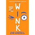 Wink : Harrell, Rob: Amazon.co.uk: Books