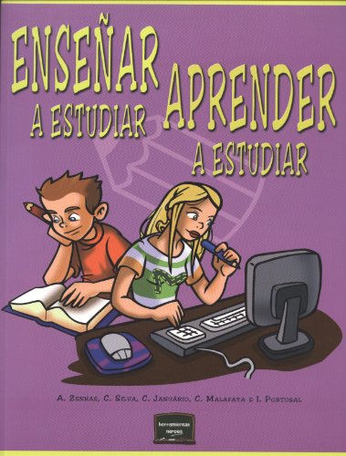 Enseñar a estudiar, aprender a estudiar (Herramientas) PDF Online