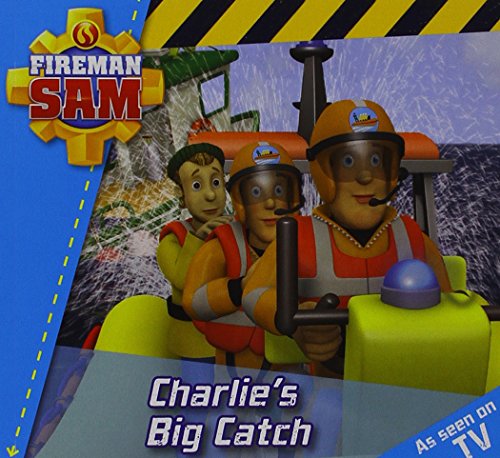 Buy Fireman Sam Story Time: Charlie's Big Catch Book Online at Low ...