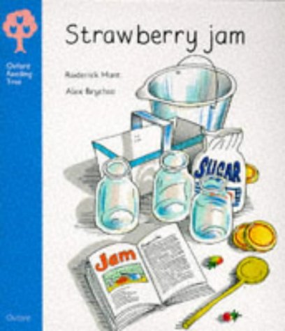 Strawberry Jam (Oxford Reading Tree): Amazon.co.uk: Hunt, Roderick ...