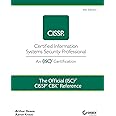 The Official (ISC)2 CISSP CBK Reference... by Deane, Arthur J.