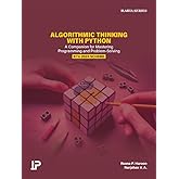 Algorithmic Thinking with Python (KTU B.Tech Semester 1, 2024 Scheme) SECOND EDITION : Prathibha ...