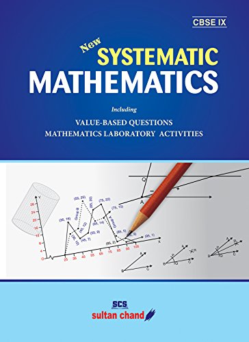 CBSE New Systematic Mathematics for Class 9 (2018-19 Session) : Harbans ...