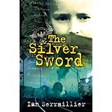 The Silver Sword (Vintage Children's Classics) : Serraillier, Ian ...