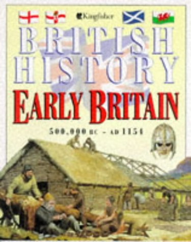 Early Britain: 500, 000 BC-AD 1154 (British History S.) : Harrison ...