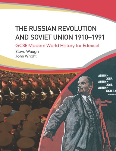 GCSE Modern World History for Edexcel: The Russian Revolution and the ...