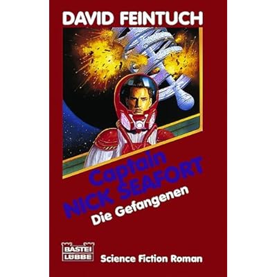 Nolan Masterman: Captain Nick Seafort, Die Gefangenen Kindle Download