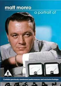 Matt Monro - A Portrait Of [DVD]: Amazon.co.uk: Matt Monro: DVD & Blu-ray