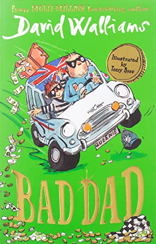 Buy Bad Dad: Laugh-out-loud funny children’s book by bestselling author ...