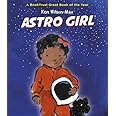 Astro Girl: Amazon.co.uk: Wilson-Max, Ken: 9781915659132: Books