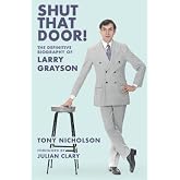 Shut That Door - Larry Grayson At ITV [DVD] [1972]: Amazon.co.uk: Bruce ...