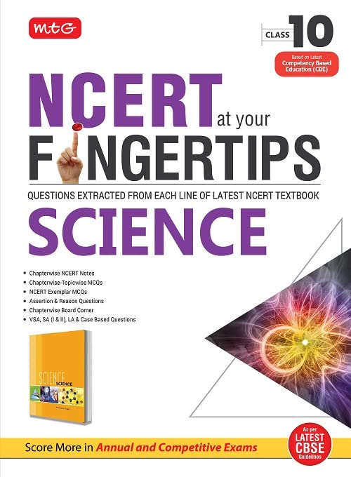 MTG NCERT at your Fingertips Science Class 10 - Chapterwise Topicwise ...