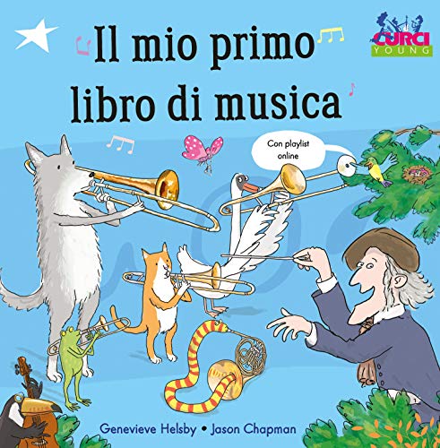 Il mio primo libro di musica con playlist on-line : Helsby, Genevieve ...