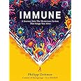 Immune: The bestselling book from Kurzgesagt - a gorgeously illustrated ...