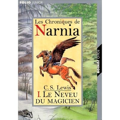 Atem Otakar: Les Chroniques De Narnia, Tome 1 : Le Neveu Du Magicien ...