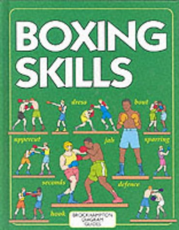 Boxing Skills (Brockhampton Diagram Guides): Amazon.co.uk: The Diagram ...