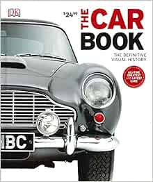 The Car Book: Amazon.co.uk: DK, Giles Chapman: 8601200496260: Books