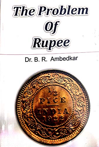 Buy THE PROBLEM OF RUPEE Book Online at Low Prices in India | THE ...