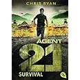 Agent 21 - Dead End (Die Agent 21-Reihe, Band 5) : Ryan, Chris, Ohlsen ...