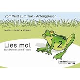 Lies mal 1 - Das Heft mit der Ente: Vom Wort zum Text - Anfangslesen ...