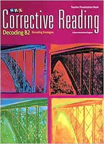 SRA Corrective Reading: Decoding B2 Decoding Strategies, Teacher ...