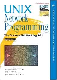 Buy Unix Network Programming, Volume 1: The Sockets Networking API (Addison-Wesley Professional ...