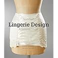 Lingerie Design: A Complete Course : Powell, Pamela: Amazon.fr: Livres