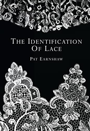 The Identification of Lace: No. 556 (Shire Library): Amazon.co.uk: Pat ...