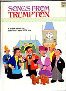 Songs from Trumpton (Trumpton Books): Amazon.co.uk: Freddie Phillips ...