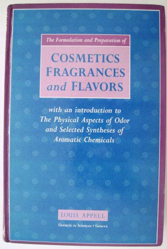 Buy The Formulation and Preparation of Cosmetics, Fragrances and ...