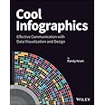 Cool Infographics: Effective Communication with Data Visualization and Design: Amazon.co.uk ...