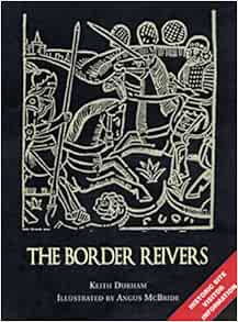 The Border Reivers: With visitor information (Trade Editions): Amazon ...