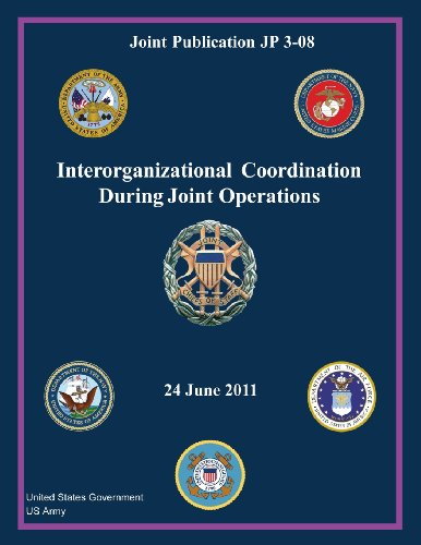Joint Publication JP 3-08 Interorganizational Coordination During Joint ...
