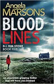Blood Lines: Volume 5 (Detective Kim Stone crime thriller series ...