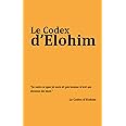 Amazon.fr - Le Codex d'Elohim - Elohim - Livres