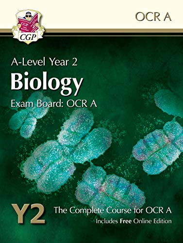 A-Level Biology for OCR A: Year 2 Student Book with Online Edition (CGP ...