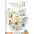Das Übungsheft – Deutsch als Zweitsprache II: Willkommen in Deutschland ...